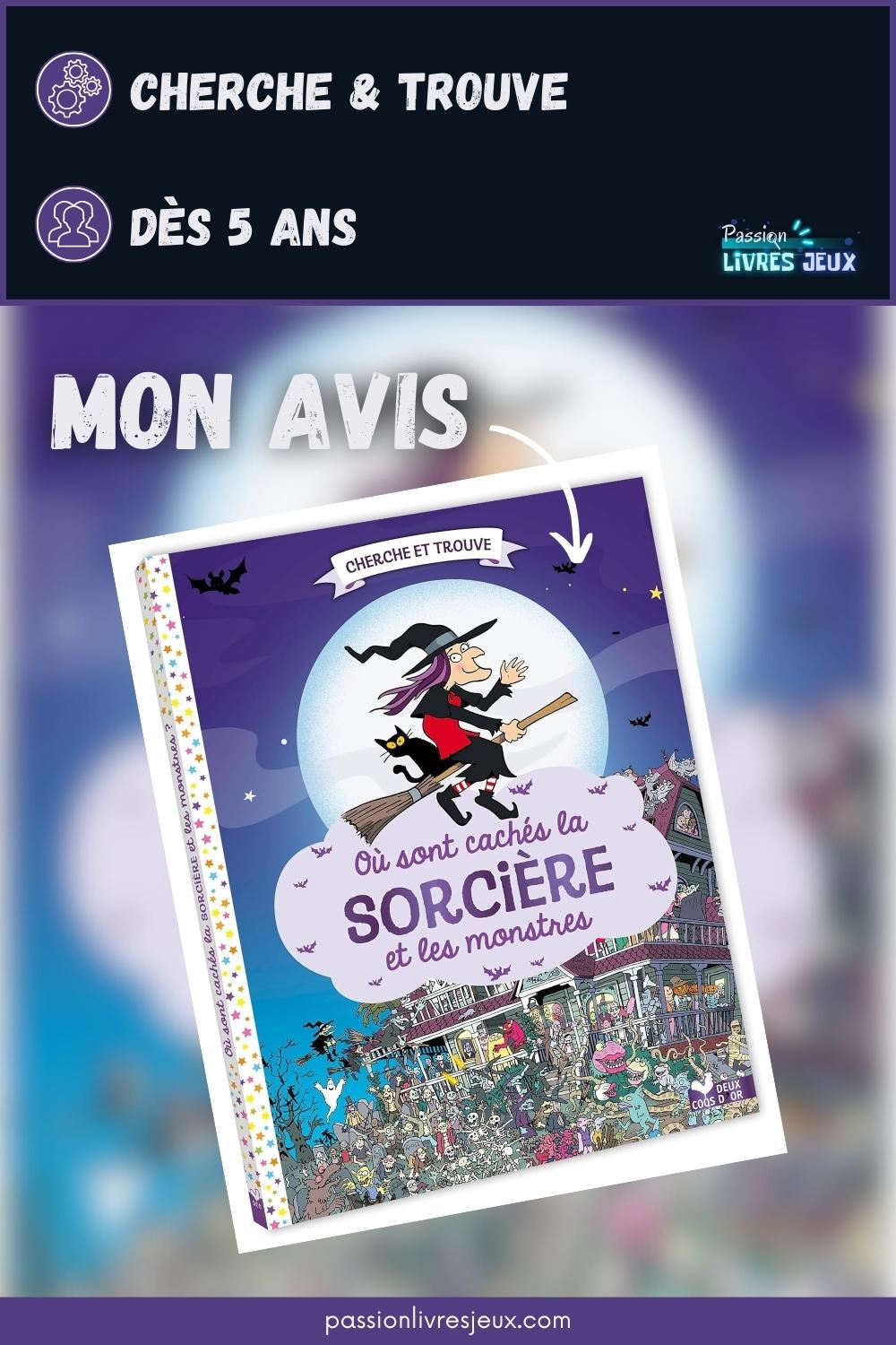 Cherche et Trouve - Où sont cachés la Sorcière et les Monstres ? Test ...
